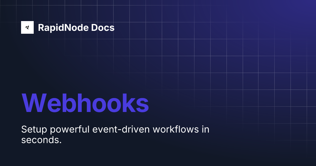 Webhooks | RapidNode Docs