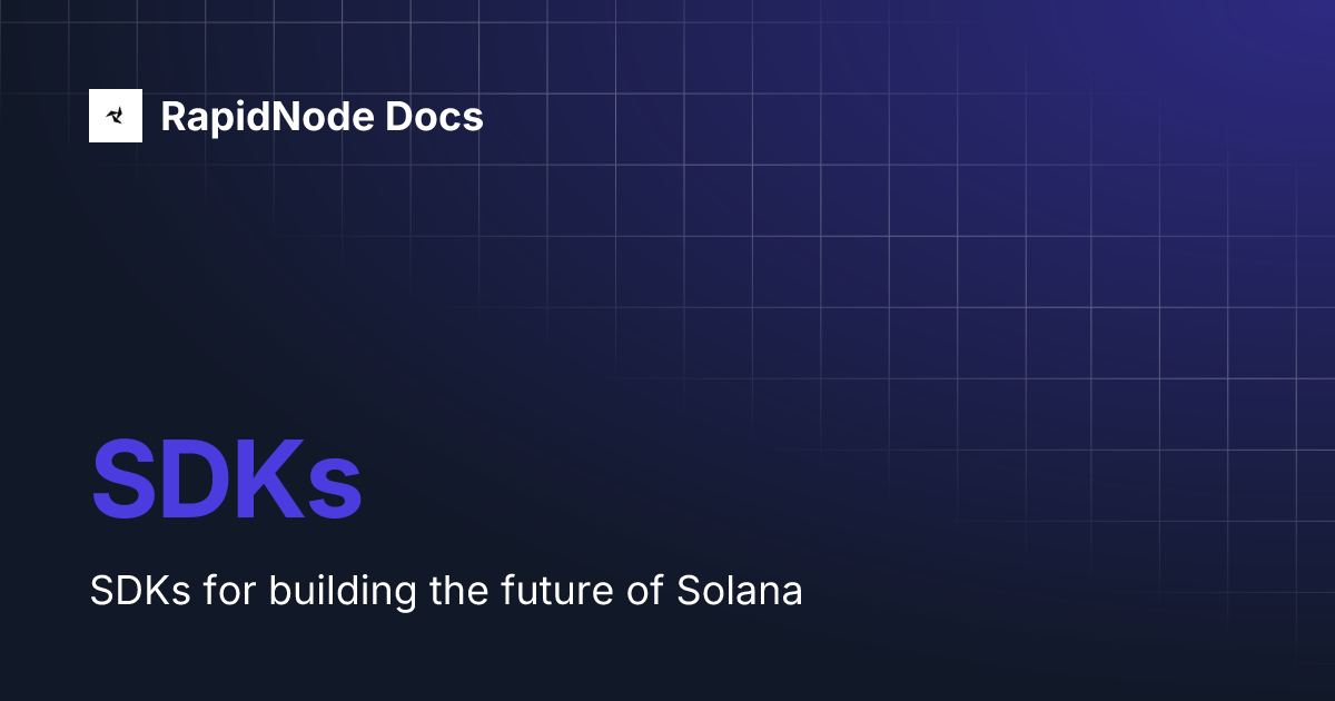 SDKs | RapidNode Docs